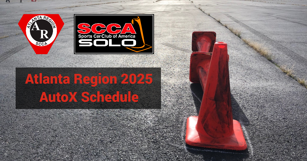 2025 Atlanta Region SCCA Autocross Schedule! – Atlanta Region SCCA
